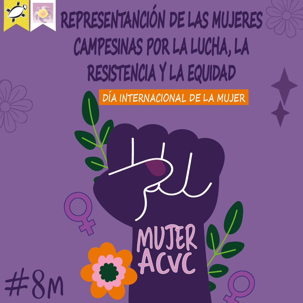 Conmemoración al Día Internacional de la mujer desde la ACVC | Asociación Campesina del Valle ...